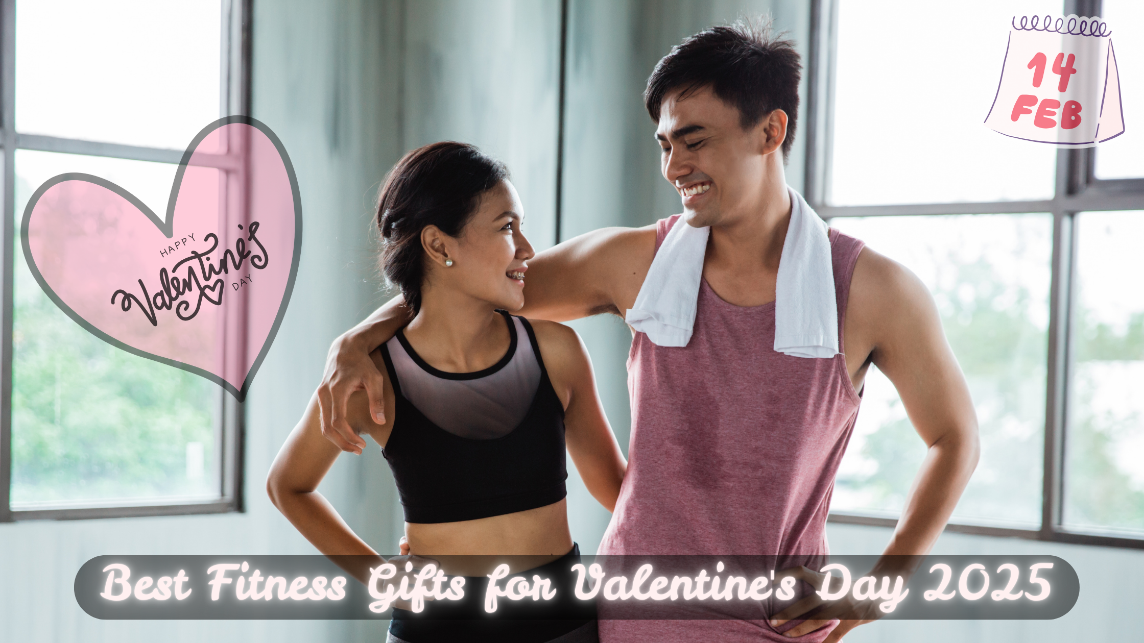 Best Fitness Gifts for Valentine's Day 2025 – NextLevel Fit App